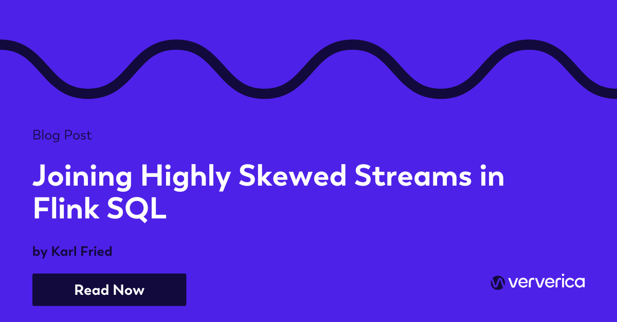 Joining Highly Skewed Streams in Flink SQL