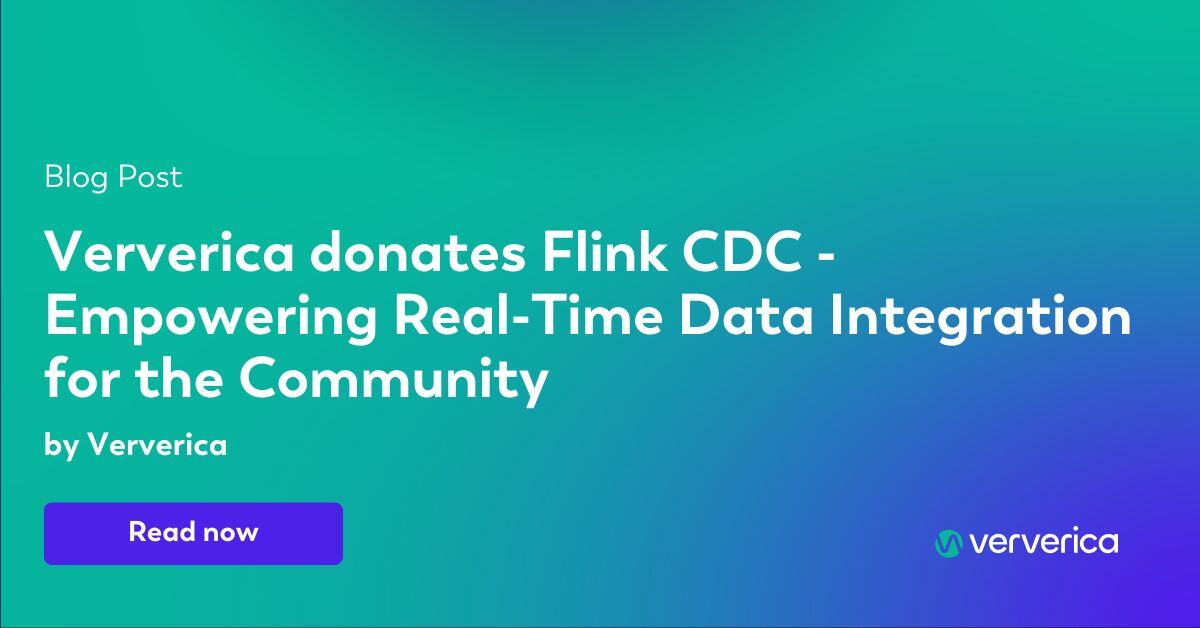 Ververica donates Flink CDC - Empowering Real-Time Data Integration